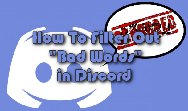 2 Discord Filter Bots to Block Bad Words