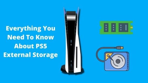 Everything You Need to Know About PS5 External Storage