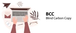 What Do BCC and CC Mean? Understanding Basic Email Lingo